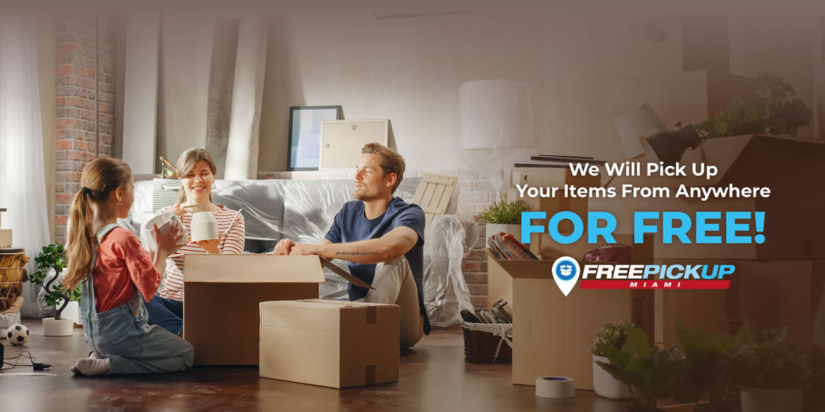 Free Pick Up Providers Miami - Call Us Today